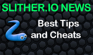 Slither.io | Best Tips and Cheats - SlitherPlus.io